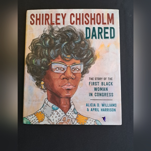 anne schwartz books | Other | Hardcover Book Shirley Chisholm Dared By ...